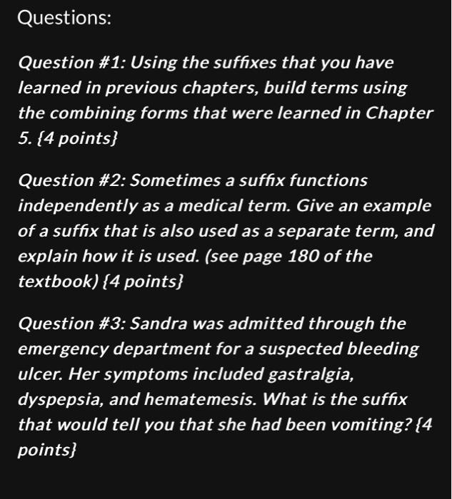 Solved Questions: Question \#1: Using the suffixes that you | Chegg.com
