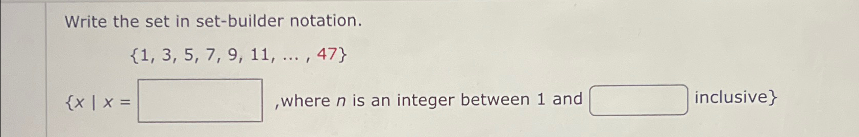 Solved Write the set in set-builder notation., ﻿where n ﻿is | Chegg.com