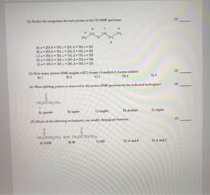 Solved 12) Predict the integration for each proton in the 1H | Chegg.com