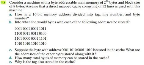 Solved 4.8 Consider a machine with a byte addressable main | Chegg.com