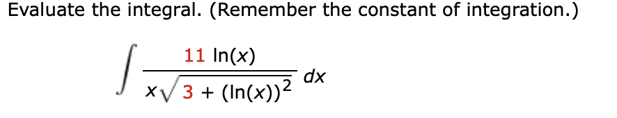 Solved Evaluate the integral. (Remember the constant of | Chegg.com