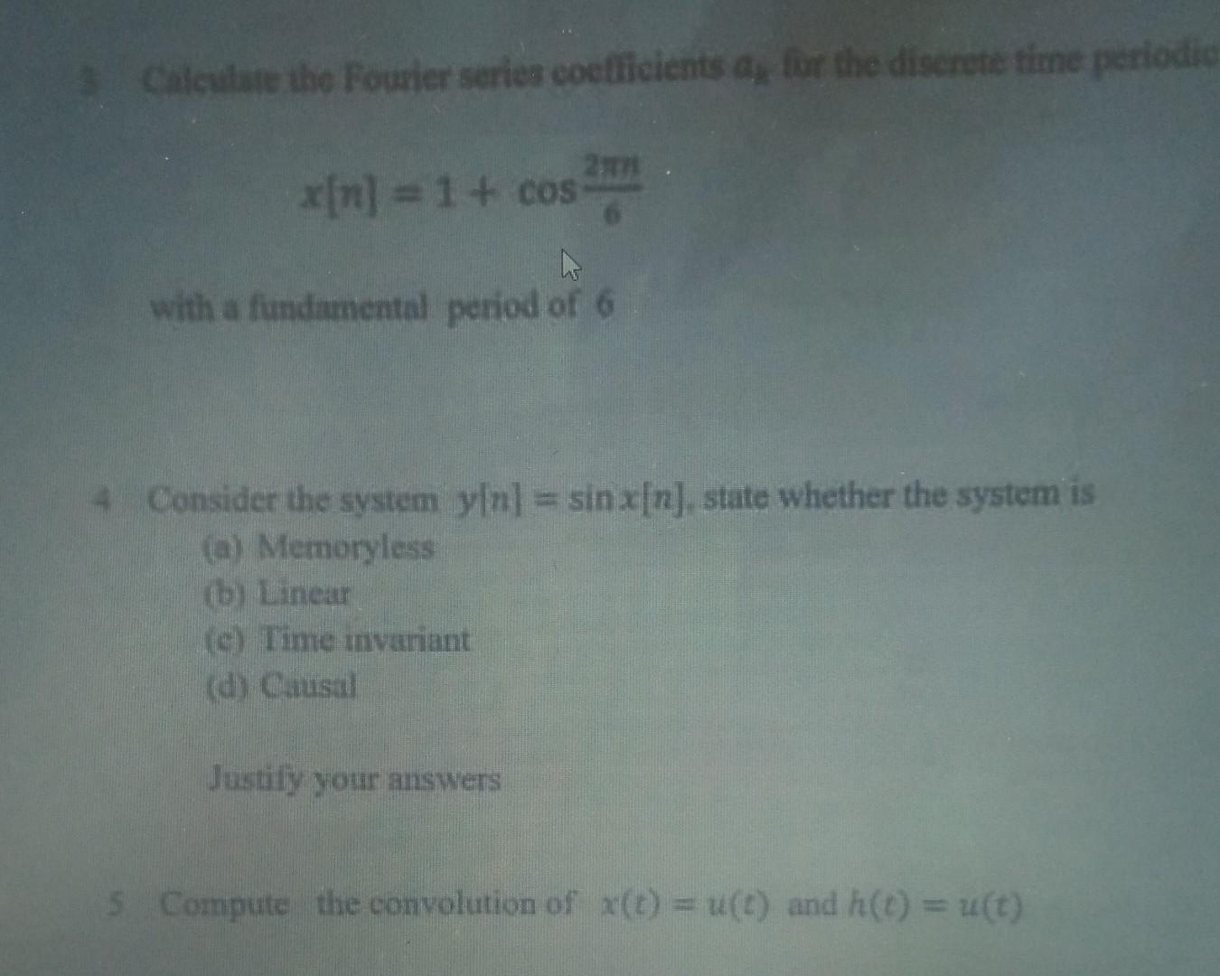 Solved Calculate the Fourier series coeficients an for the | Chegg.com