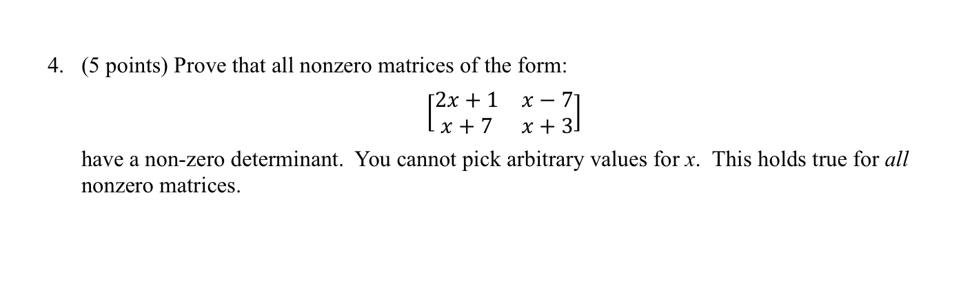 Solved (5 ﻿points) ﻿Prove that all nonzero matrices of the | Chegg.com