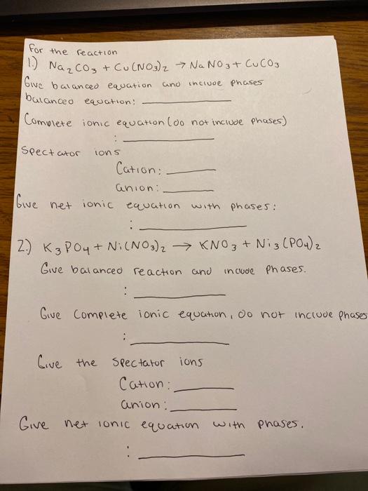 Solved for the reaction 1. Na₂CO3 + Cu(NO3)2 NaNO3 + CUCO3 | Chegg.com