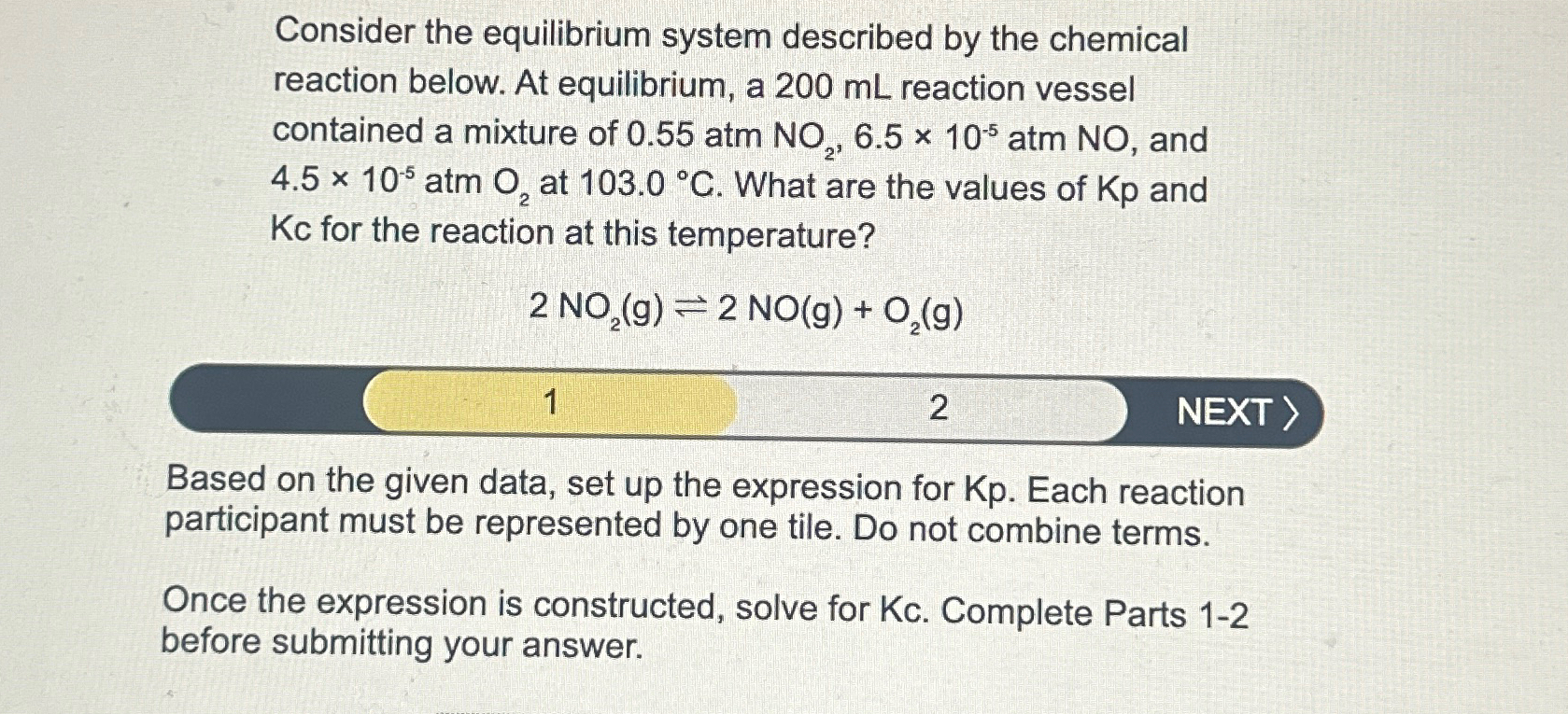 Solved Consider the equilibrium system described by the | Chegg.com
