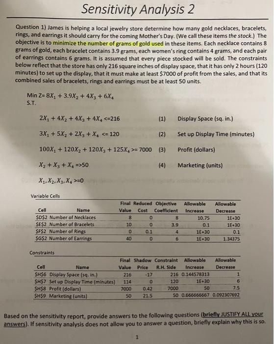 Solved Sensitivity Analysis 2 Question 1) James is helping a | Chegg.com
