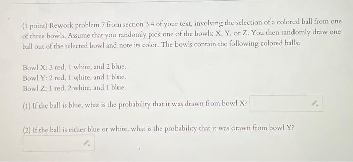 Solved (1 point) Rework problem 7 from section 3.4 of your | Chegg.com