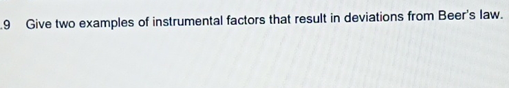 Solved 9 ﻿Give two examples of instrumental factors that | Chegg.com