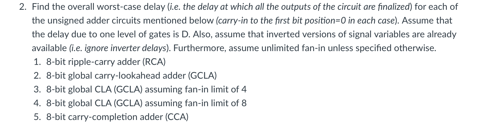 Solved 2. ﻿Find the overall worst-case delay (i.e. ﻿the | Chegg.com