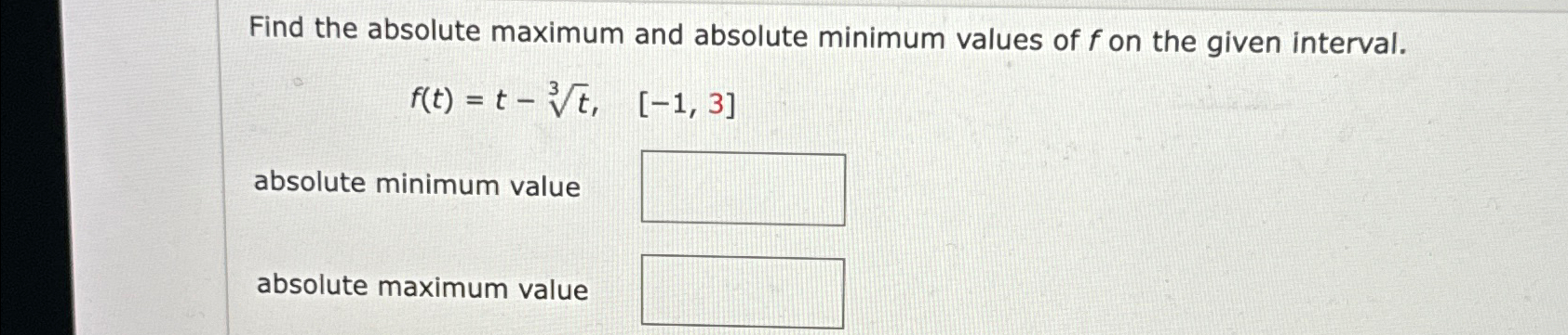 Solved Find the absolute maximum and absolute minimum values | Chegg.com