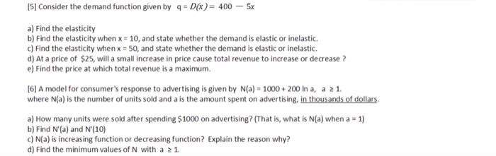 Solved [5] Consider the demand function given by q = D(x) = | Chegg.com