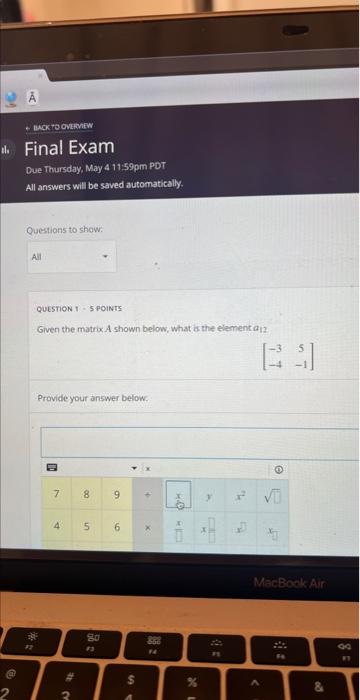 Solved Given the matrix A shown below, what is the element a | Chegg.com