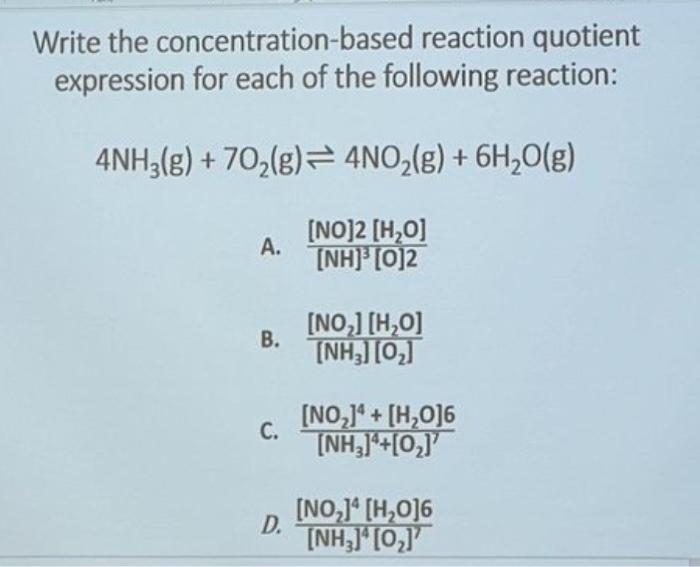 Solved Write the concentration-based reaction quotient | Chegg.com