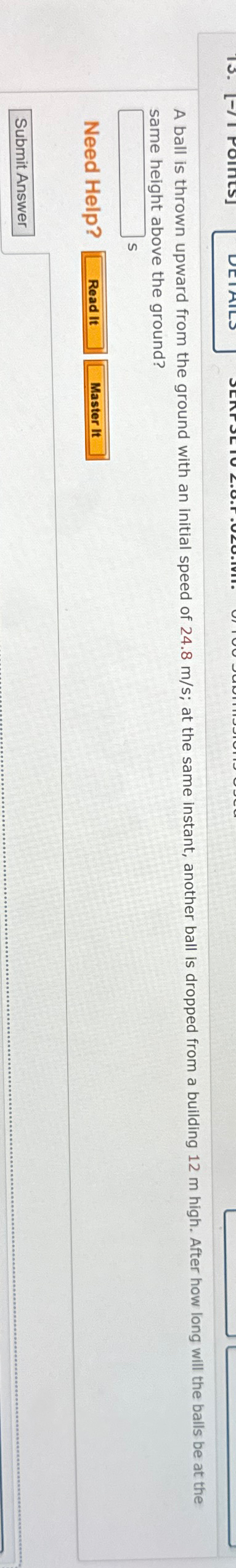 Solved same height above the ground?sNeed Help? | Chegg.com
