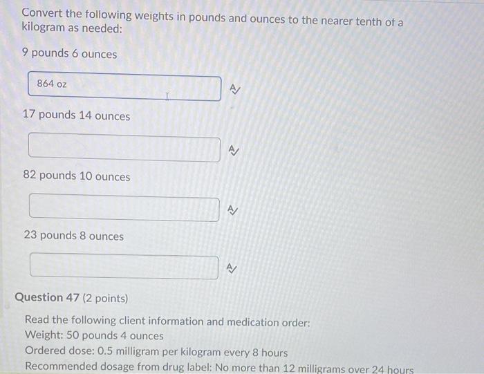 Solved Convert the following weights in pounds and ounces to | Chegg.com