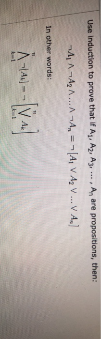 Solved Use Induction to prove that if A1, A2, A3, ..., An | Chegg.com