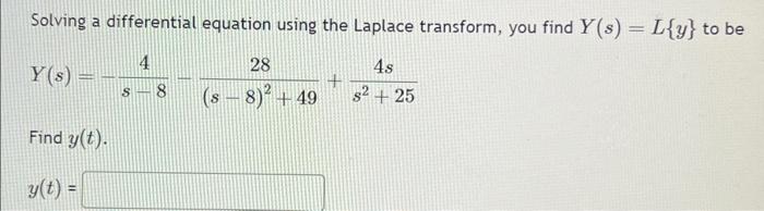 Solved Solving a differential equation using the Laplace | Chegg.com