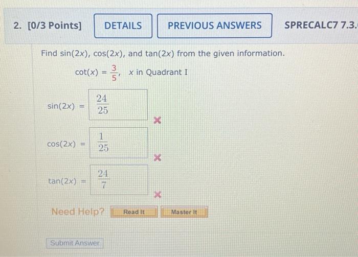 Solved Find sin(2x),cos(2x), and tan(2x) from the given | Chegg.com