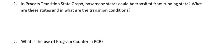 Solved 1. In Process Transition State Graph, how many states | Chegg.com