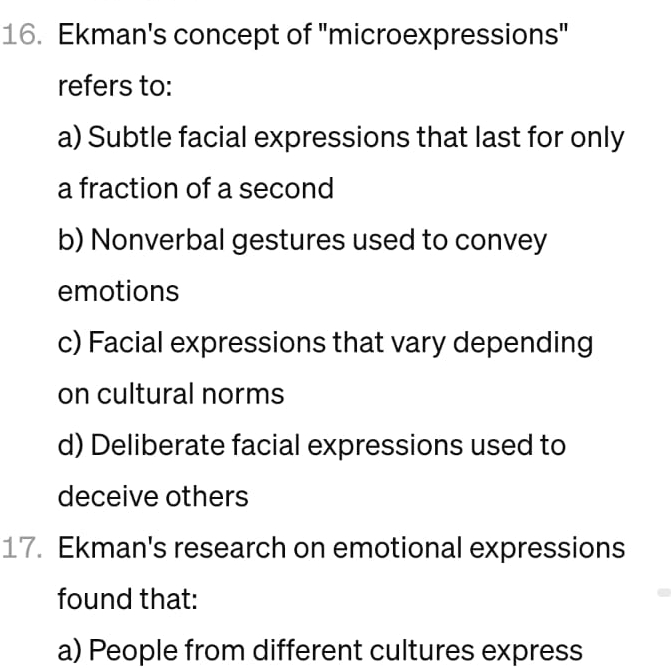 Solved Ekman's concept of "microexpressions" refers to:a) | Chegg.com