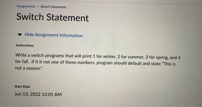 Solved Assignments Switch Statement Switch Statement Hide | Chegg.com