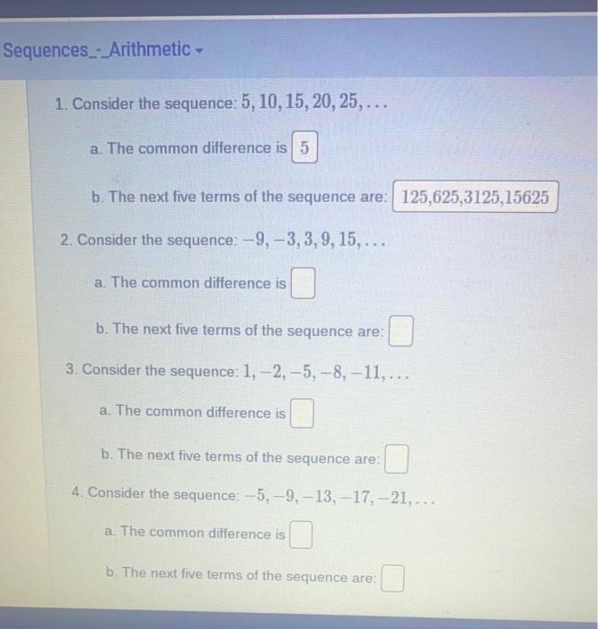 Solved Sequences - Arithmetic - 1. Consider the sequence: 5, | Chegg.com