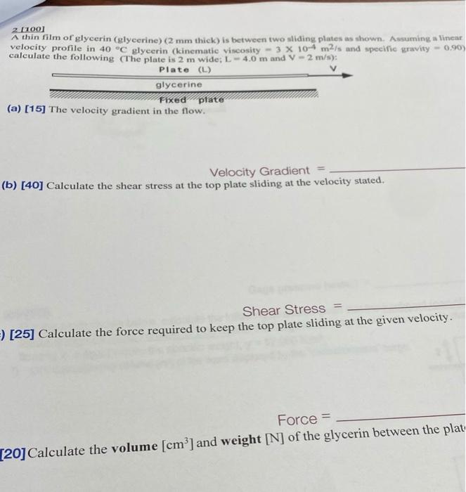 Solved 2 [100] A thin film of glycerin (glycerine) (2 mm | Chegg.com
