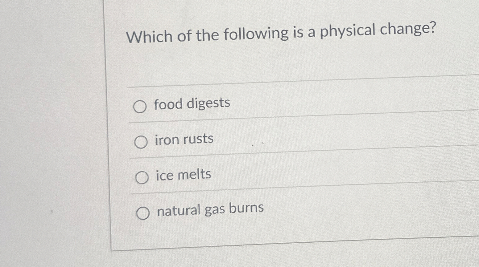 Solved Which of the following is a physical change?q,food | Chegg.com