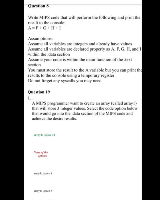 Solved Question 8 Write Mips Code That Will Perform The 1611