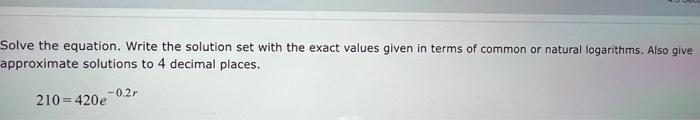 Solved Solve the equation. Write the solution set with the | Chegg.com