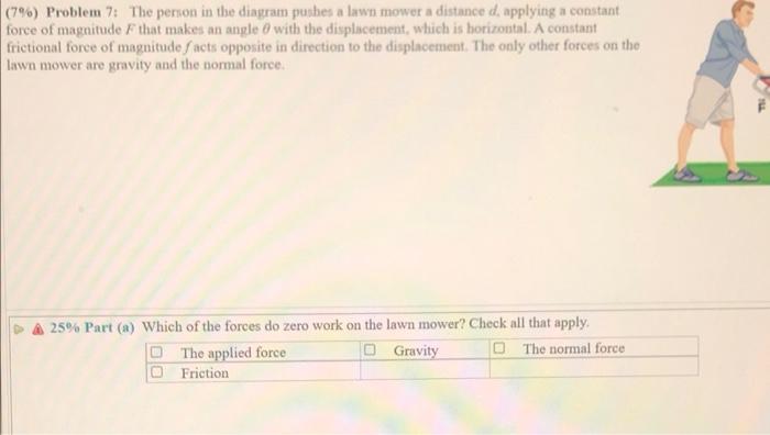 Solved (7\%) Problem 7: The person in the diagram pushes a | Chegg.com
