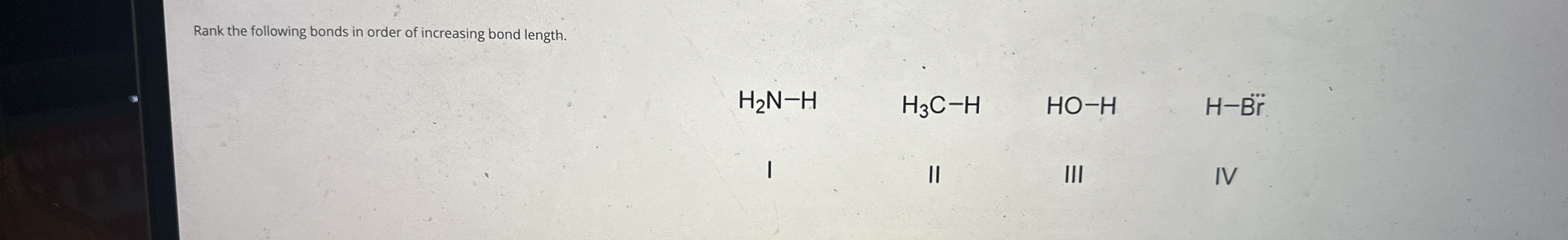 Solved Rank the following bonds in order of increasing bond | Chegg.com