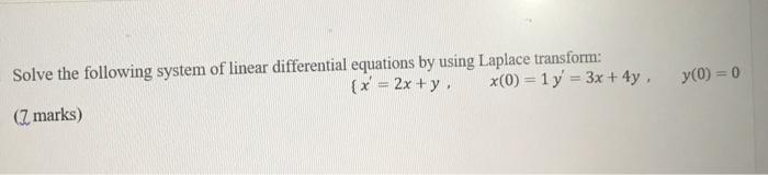 Solved Solve the following system of linear differential | Chegg.com