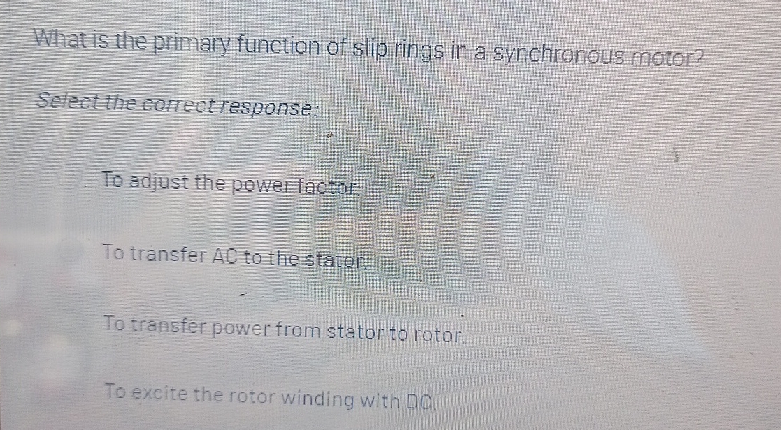 Solved What is the primary function of slip rings in a | Chegg.com