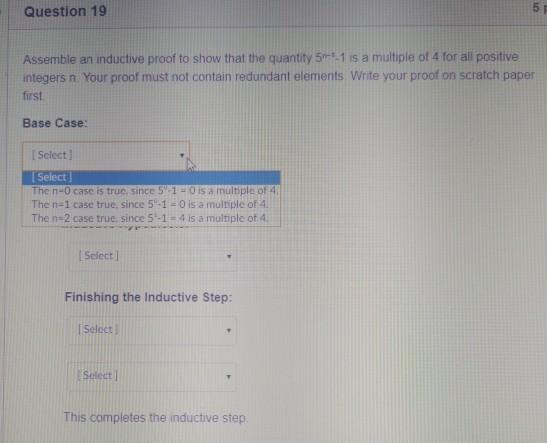 Solved Question 19 6 Assemble an inductive proof to show | Chegg.com