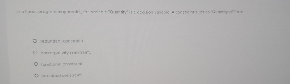 Solved In a linear programming model, the variable | Chegg.com