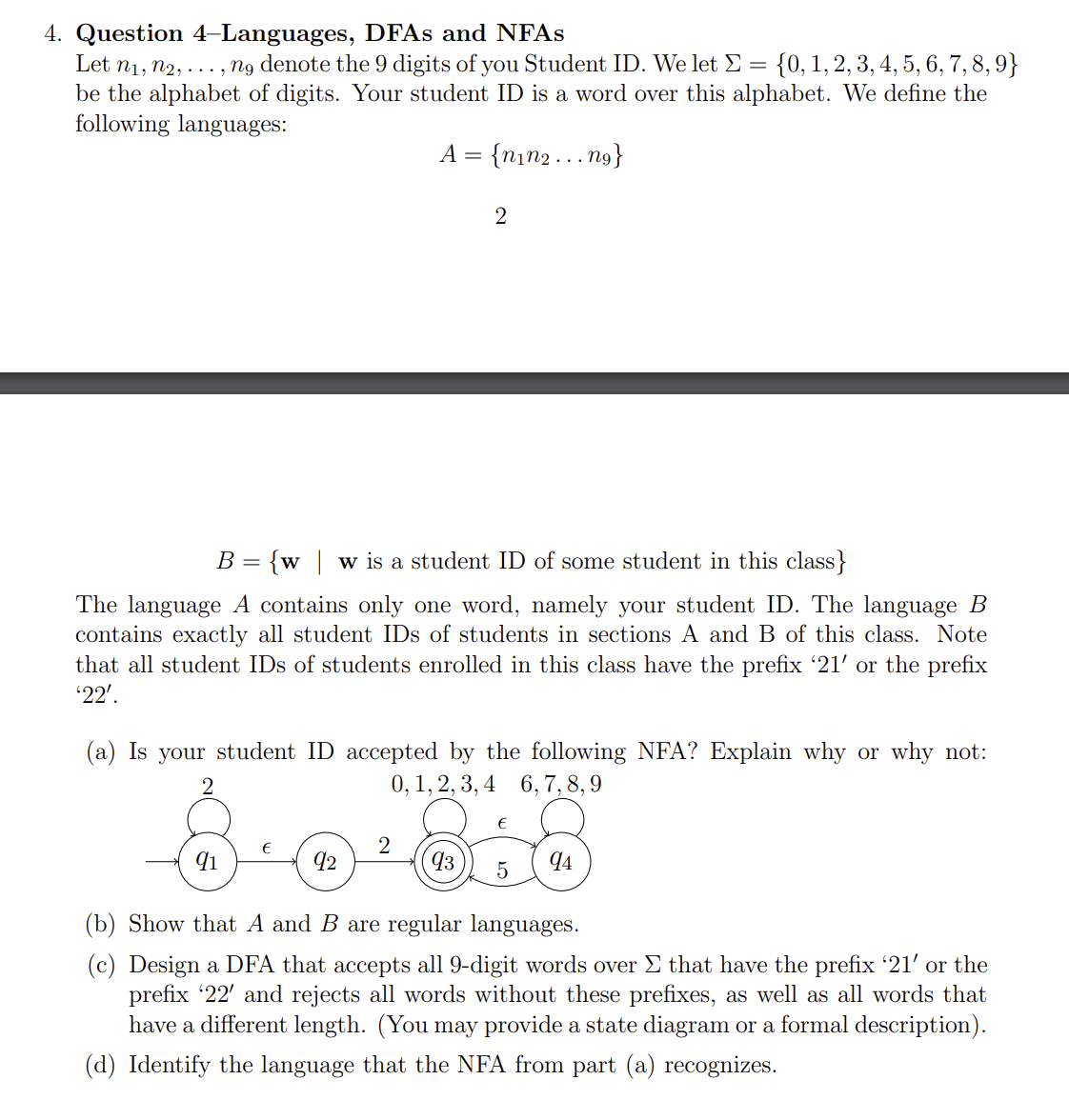Question 4-Languages, DFAs and NFAslPease create a | Chegg.com