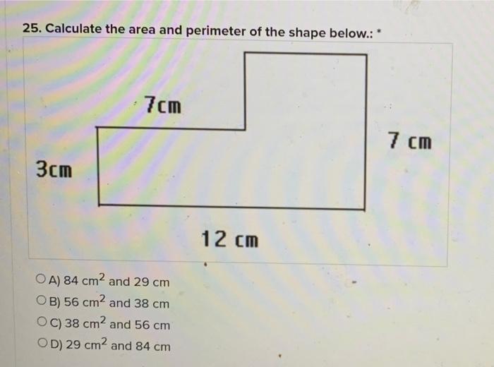 Solved 25. Calculate the area and perimeter of the shape | Chegg.com