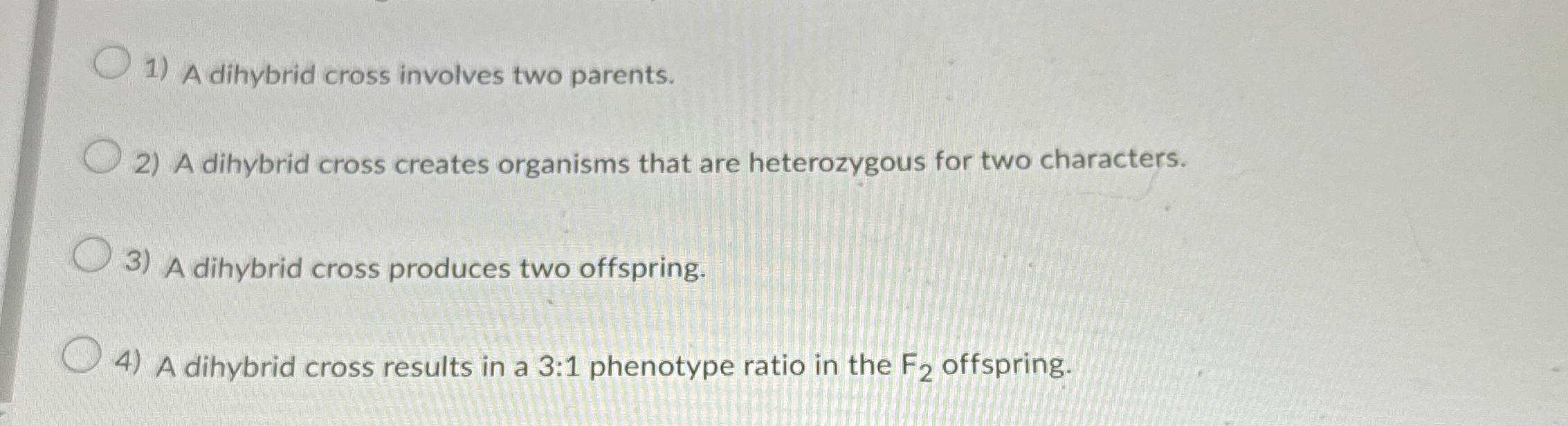 Solved A dihybrid cross involves two parents.A dihybrid | Chegg.com