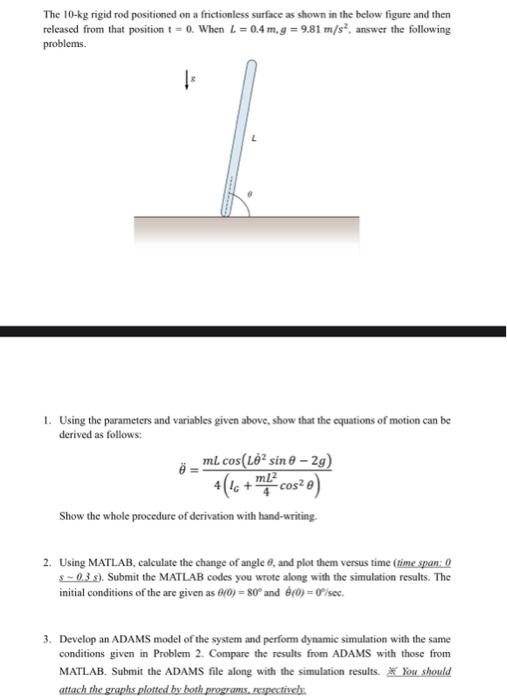 Solved Dynamics using MATLAB and ADAMSuse the equation below | Chegg.com