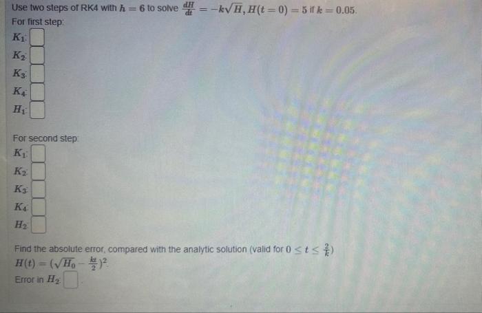 Solved Use two steps of RK4 with h=6 to solve | Chegg.com