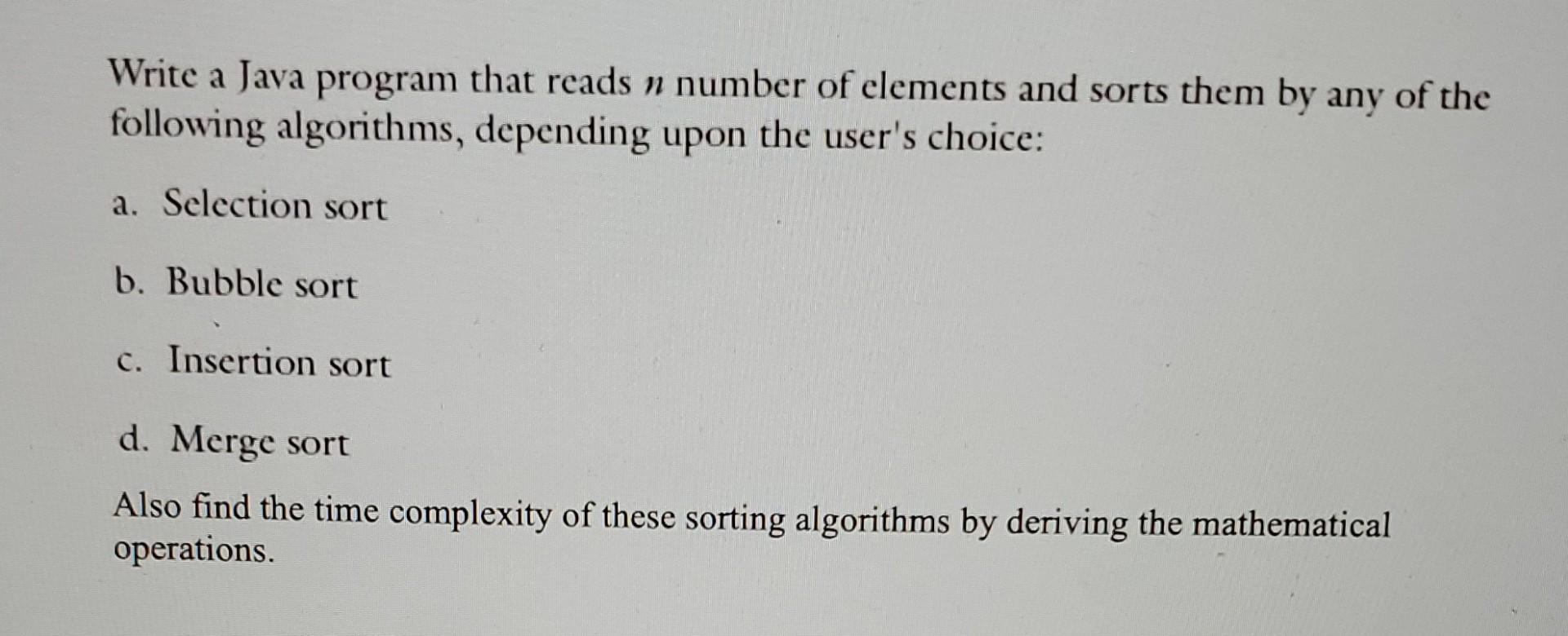 Solved Write a Java program that reads n number of elements | Chegg.com