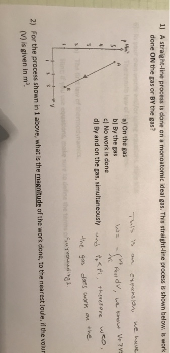 Solved 1) A straight-line process is done on a monoatomic | Chegg.com