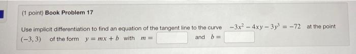 Solved (1 point) Book Problem 17 Use implicit | Chegg.com