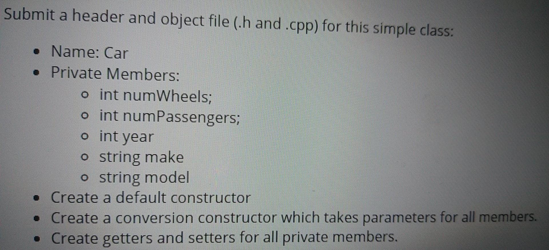 Solved Submit a header and object file (.h and .cpp) for | Chegg.com