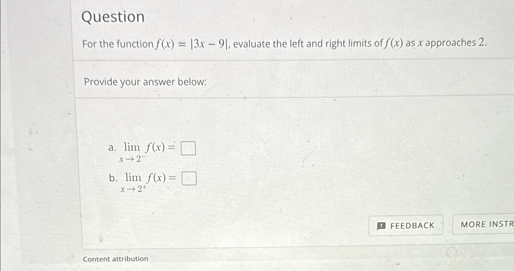 Solved QuestionFor the function f(x)=|3x-9|, ﻿evaluate the | Chegg.com