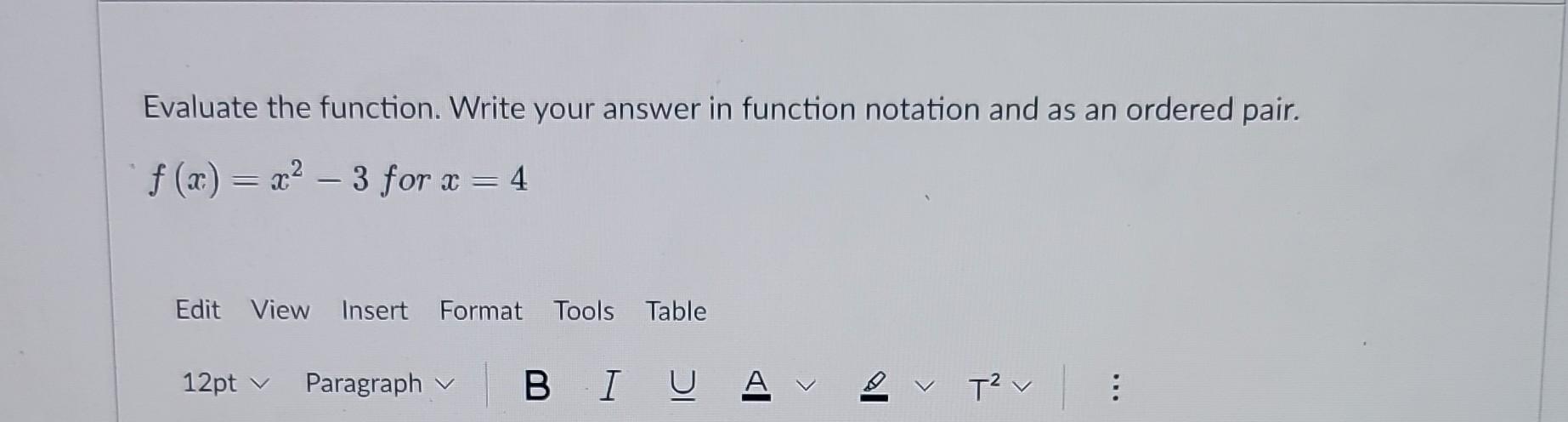 Solved Evaluate the function. Write your answer in function | Chegg.com