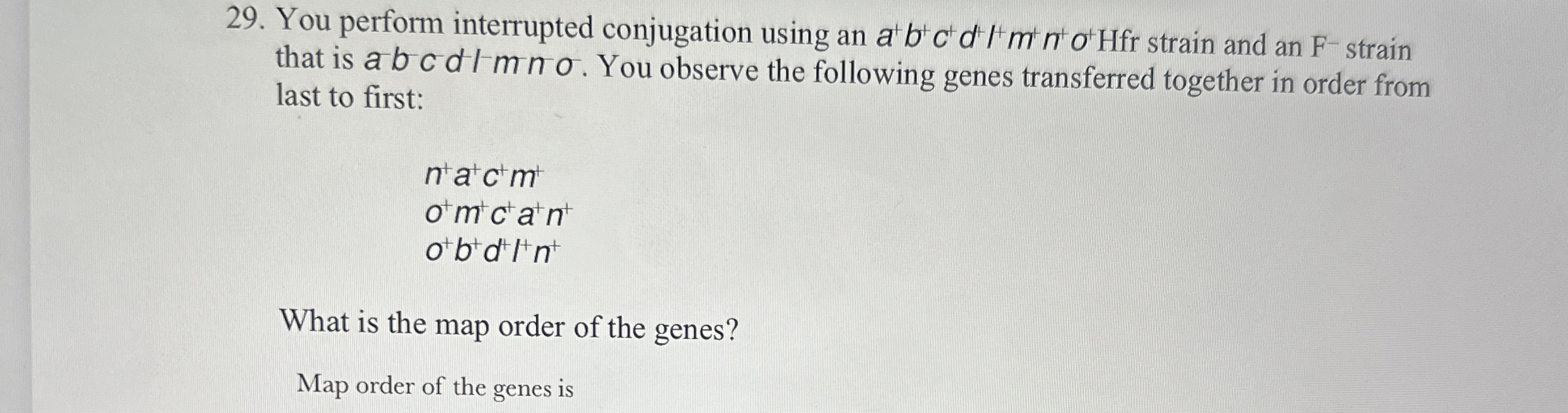 Solved You perform interrupted conjugation using an | Chegg.com
