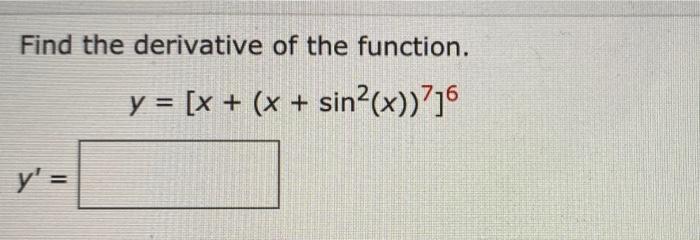 Solved Find the derivative of the function. y = ek tan(7x) | Chegg.com
