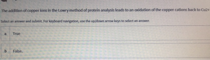 Solved The addition of copper ions in the Lowry method of | Chegg.com